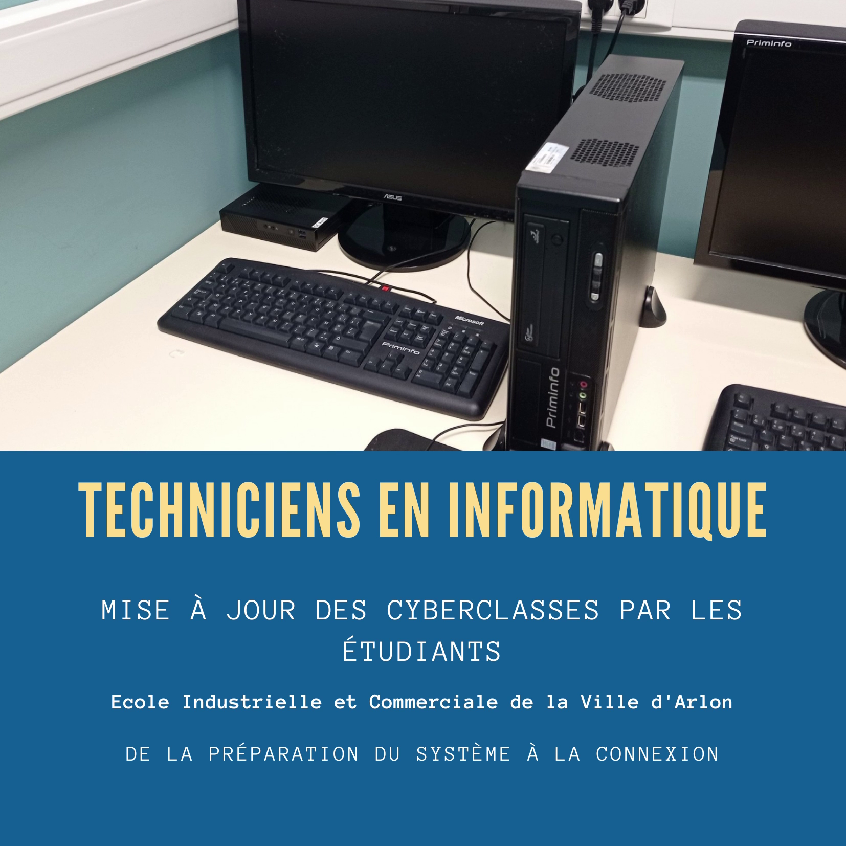 Focus - Une section à l’honneur: Techniciens en informatique
